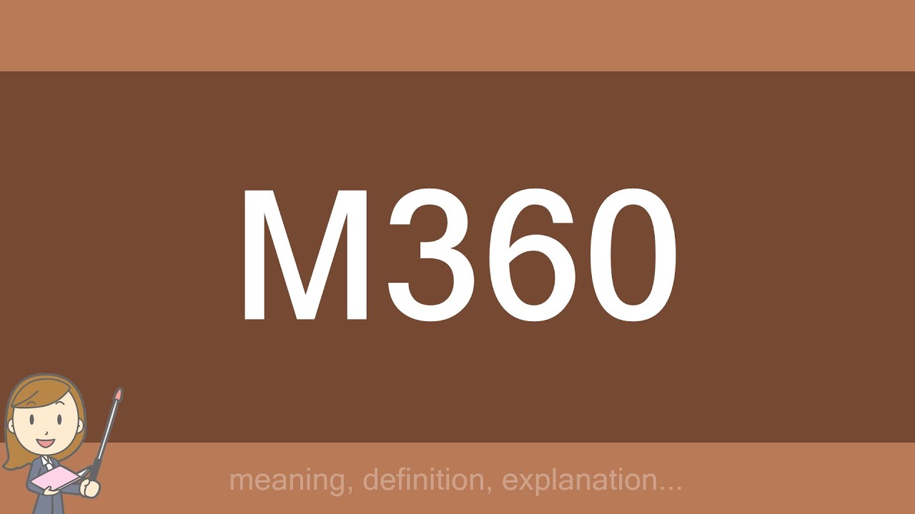 M360 - YouTube