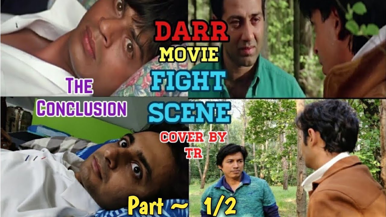 Darr Movie Fight Scene Cover by TR (Part- 1/2) #srk #sunnydeol - YouTube
