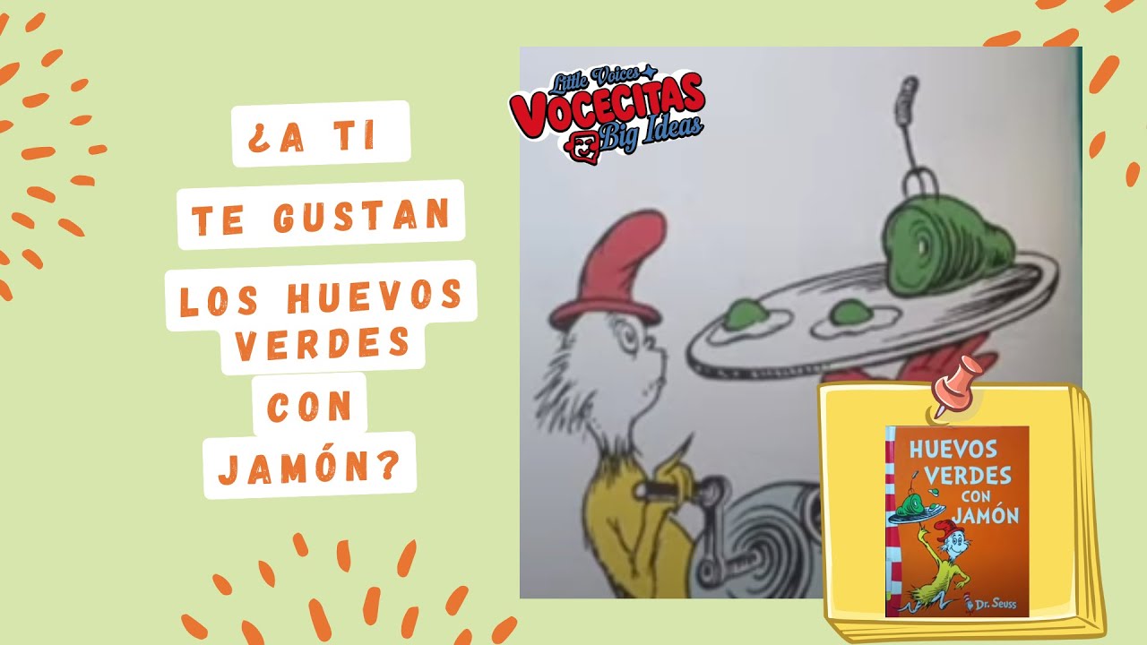 Huevos Verdes con jamón Escrito por Dr. Seuss - YouTube
