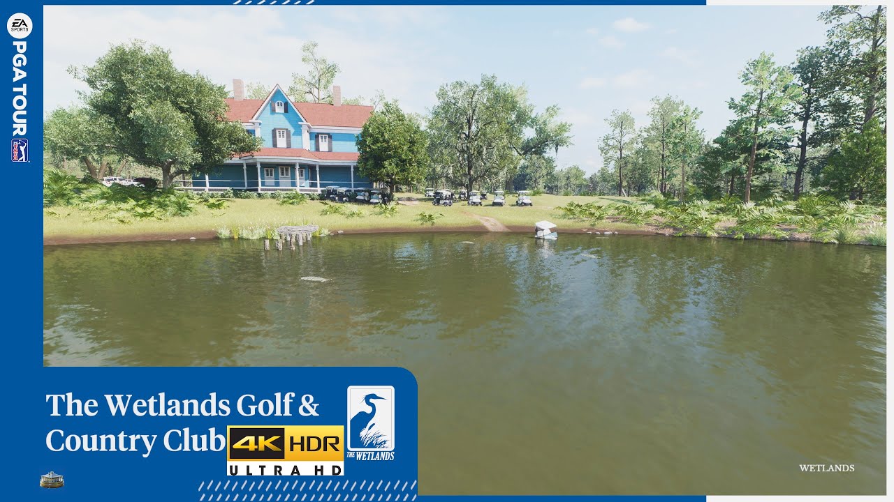 EA Sports PGA Tour - The Wetlands GCC Full Course Flyover 4k HDR - YouTube