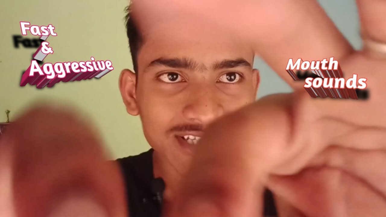 ASMR Fast & Aggressive Mouth Sounds 99.99% Relax💆 - YouTube
