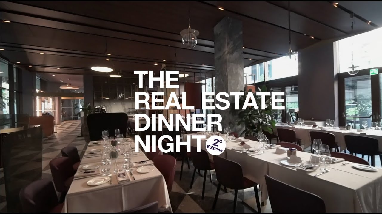 THE REAL ESTATE DINNER NIGHT - YouTube