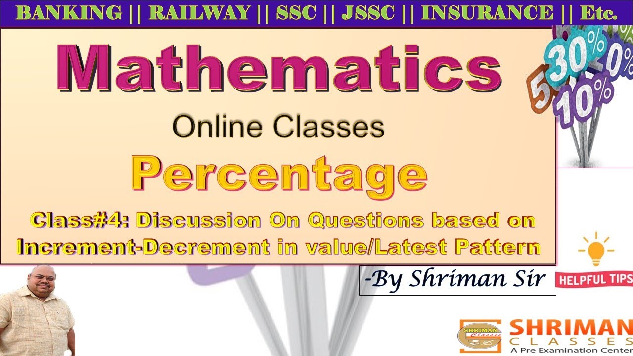Percentage Class#4:How to solve questions based on Increment-Decrement ...