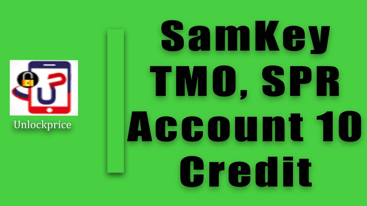 SamKey TMO, SPR Account 10 Credit #unlockprice - YouTube