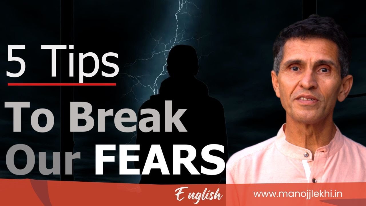 5 STEPS to break our fears English - YouTube