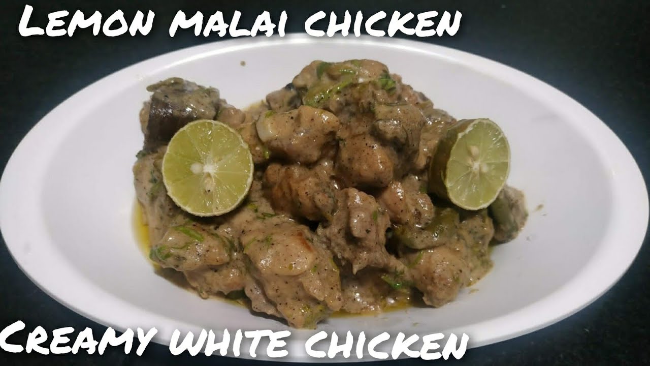 Lemon Malai Chicken/Nimmbu Malai Chicken/Creamy White Chicken/# ...