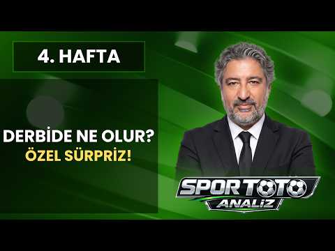 Fenerbahçe - Beşiktaş Derbisi Özel! 4. Hafta Maçları ve Sürprizimiz | Spor Toto Analiz #4