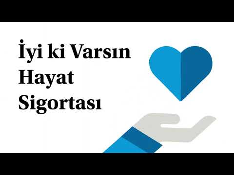 MetLife İyi ki Varsın Hayat Sigortası