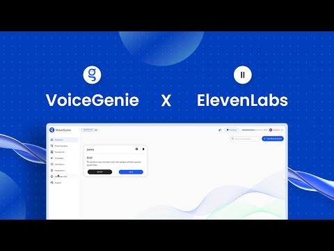 How to Integrate Eleven Labs with VoiceGenie for Ultra-Realistic Voice ...