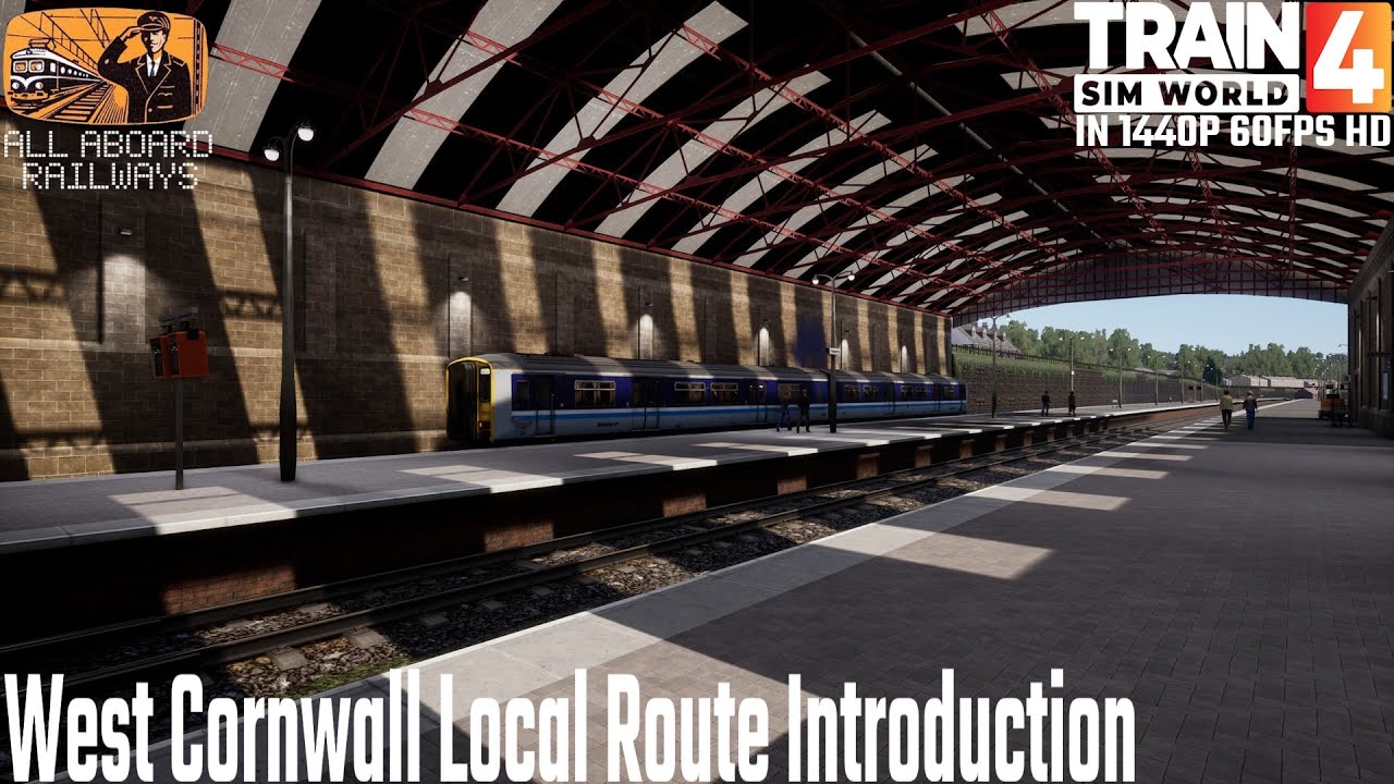 West Cornwall Local Route Introduction Train Sim World 4 #trainsimworld ...