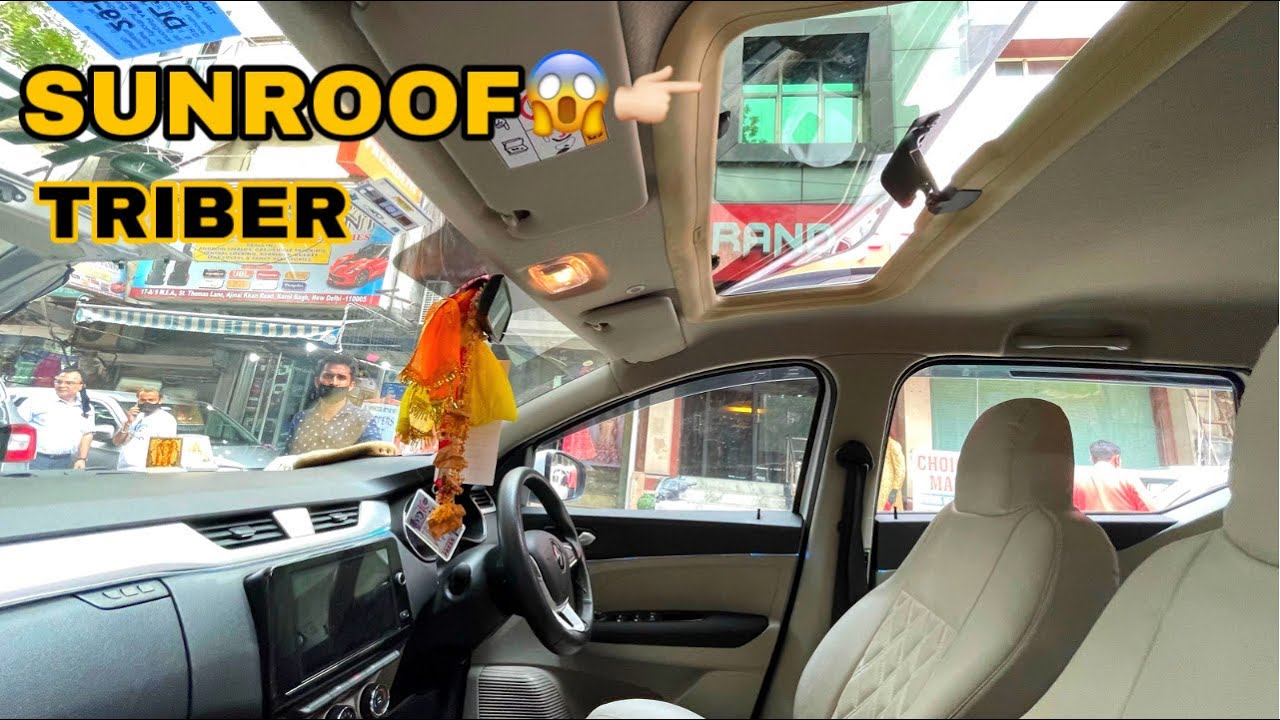 TRIBER ME SUNROOF FIRST TIME😱 carhut🤝 - YouTube