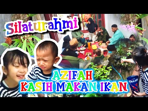 Azifah kasih makan ikan | Keseruan Silaturahmi dengan keluarga
