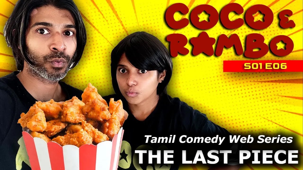 THE LAST PIECE 😂 Coco Rambo Season 1 Ep 06 | Full FUN 😂 Tamil Comedy ...