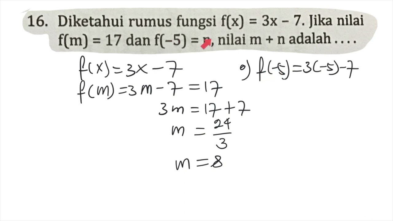 Diketahui Rumus Fungsi F x 3x 7 Jika Nilai F m 17 Dan F 5 n Nilai