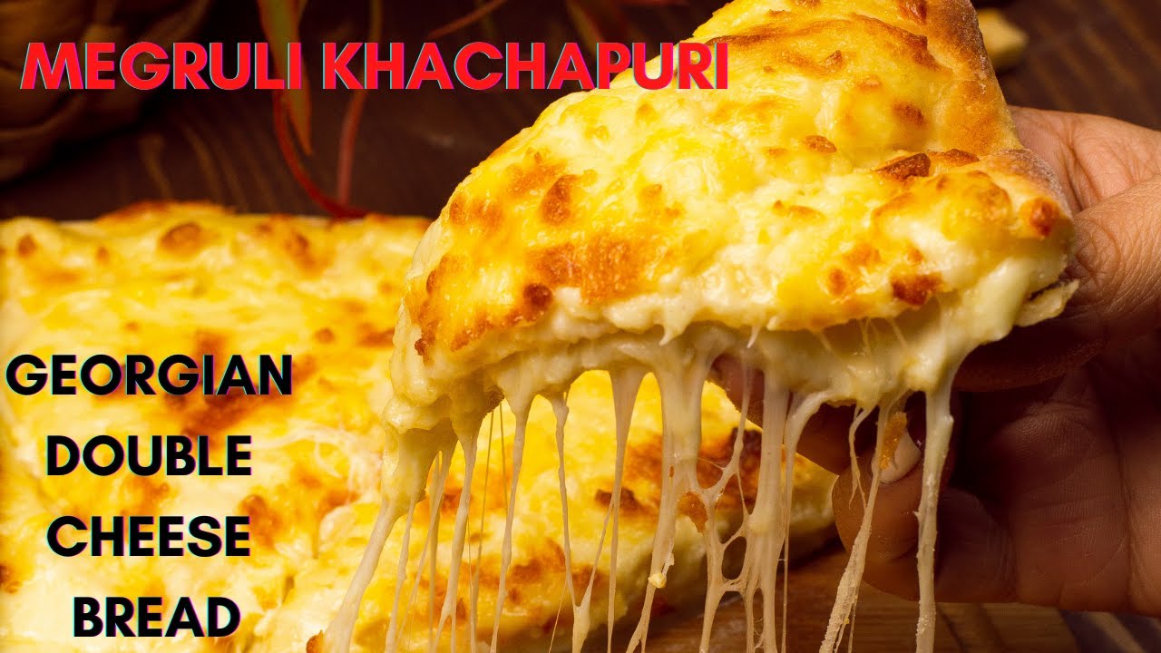 Megrelian Double Cheese Bread - Megruli Khachapuri - YouTube