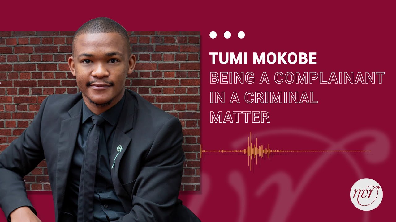 Let's Talk Legal Ep. 15 - Tumi Mokobe on Being a Complainant in a ...