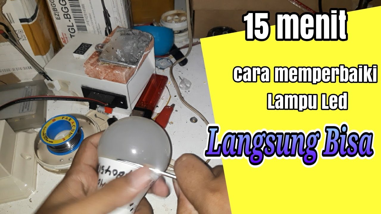 cara Service Lampu led Krisbow 11 watt mati total - YouTube