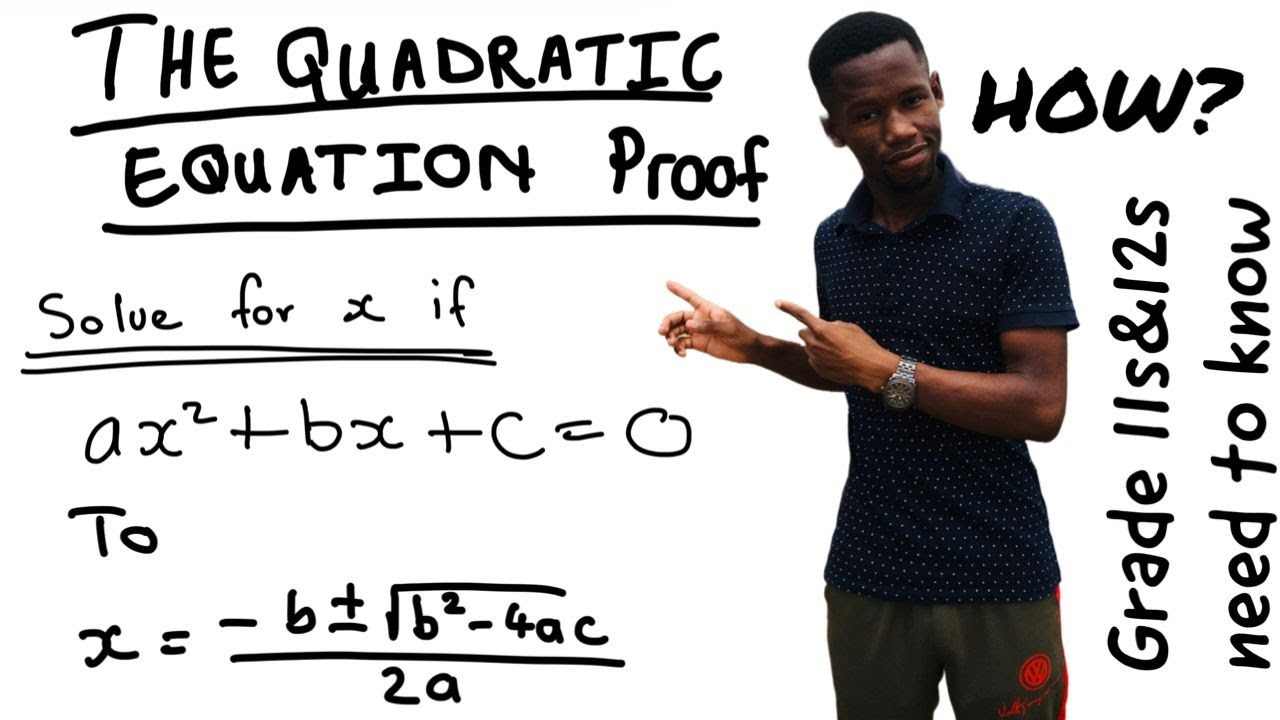 The General QUADRATIC EQUATION | Proof for General Quadratic Equations ...