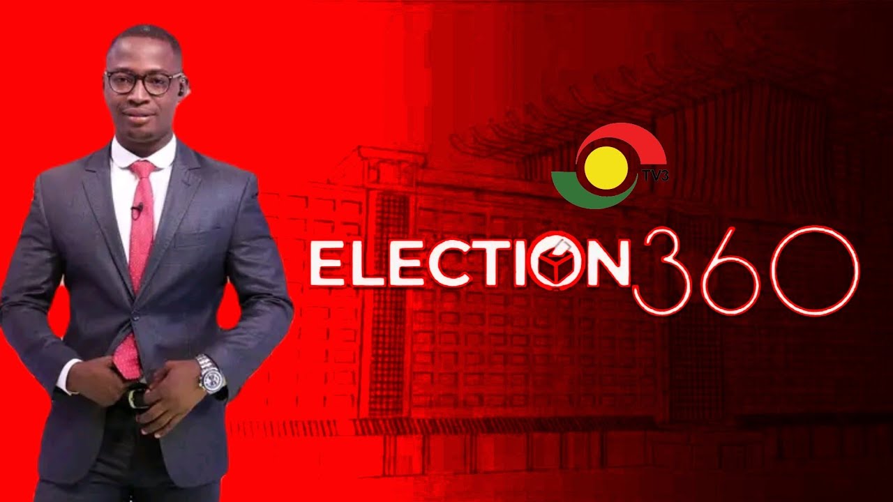 TV3 Ghana Election 360 2024 intro (22-11-2024) - YouTube