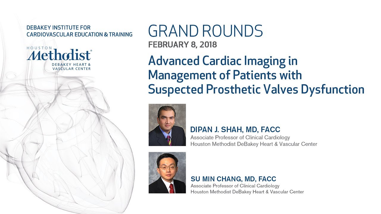 Advanced Cardiac Imaging with Suspected Prosthetic Valve Dysfunction ...