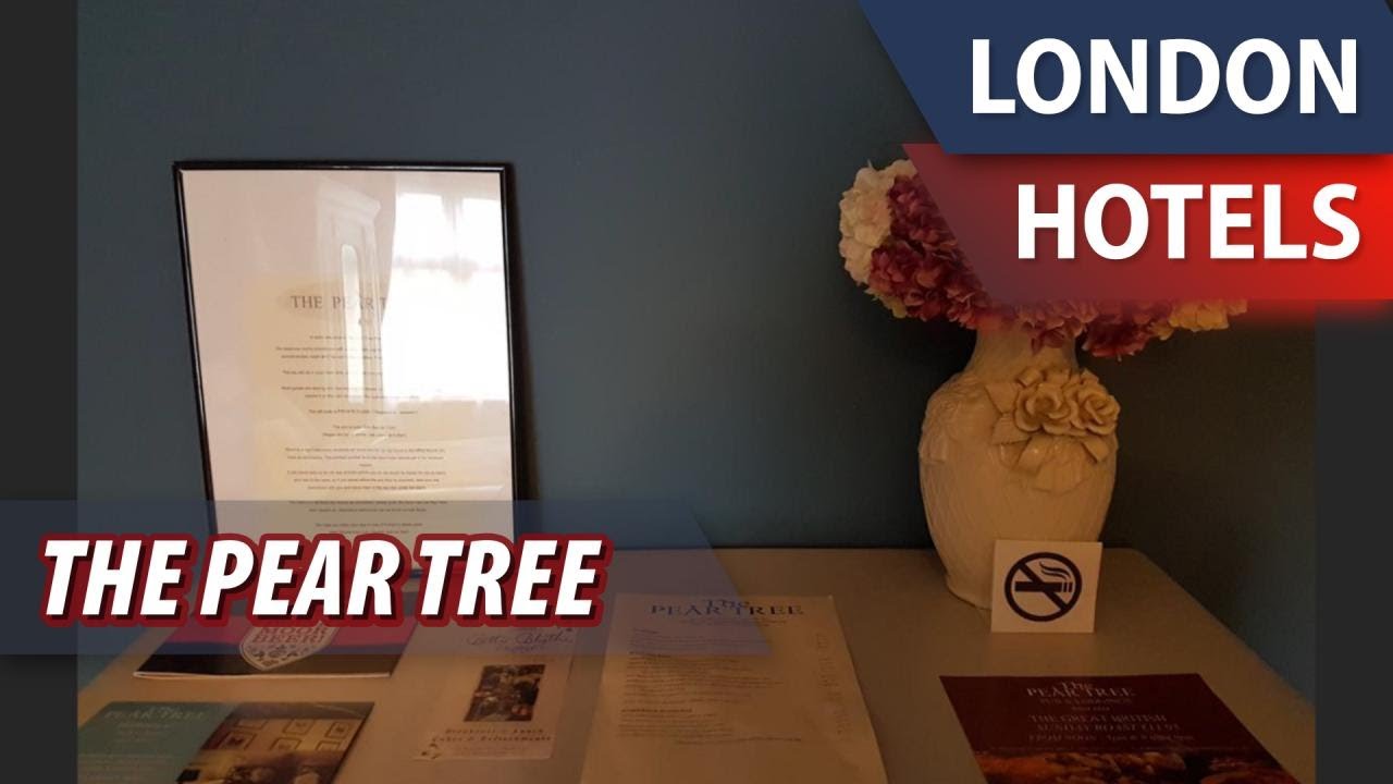 The Pear Tree | Review Hotel in London, Great Britain - YouTube