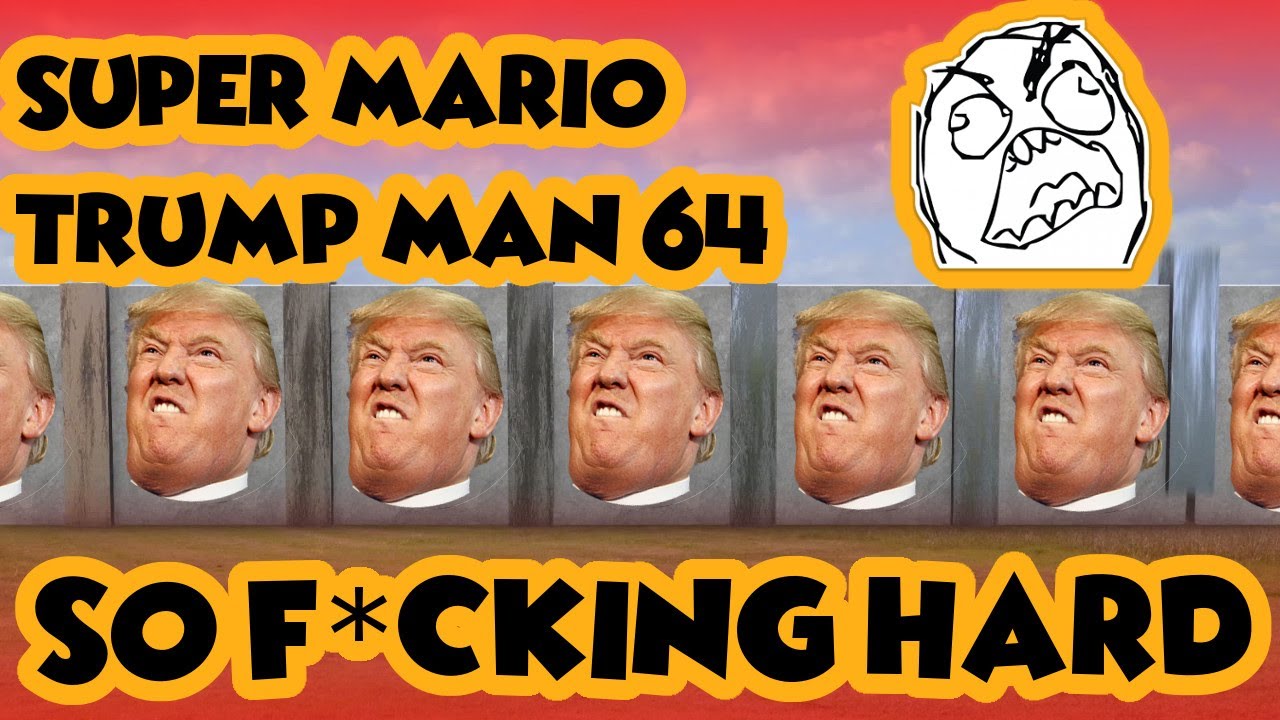 Super Mario Trump 64 - Funny Moments - RAGE - Mister Shots - YouTube