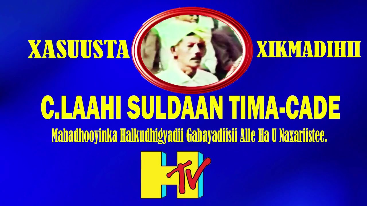 Abwaan. abdillahi suldaan timacade - YouTube