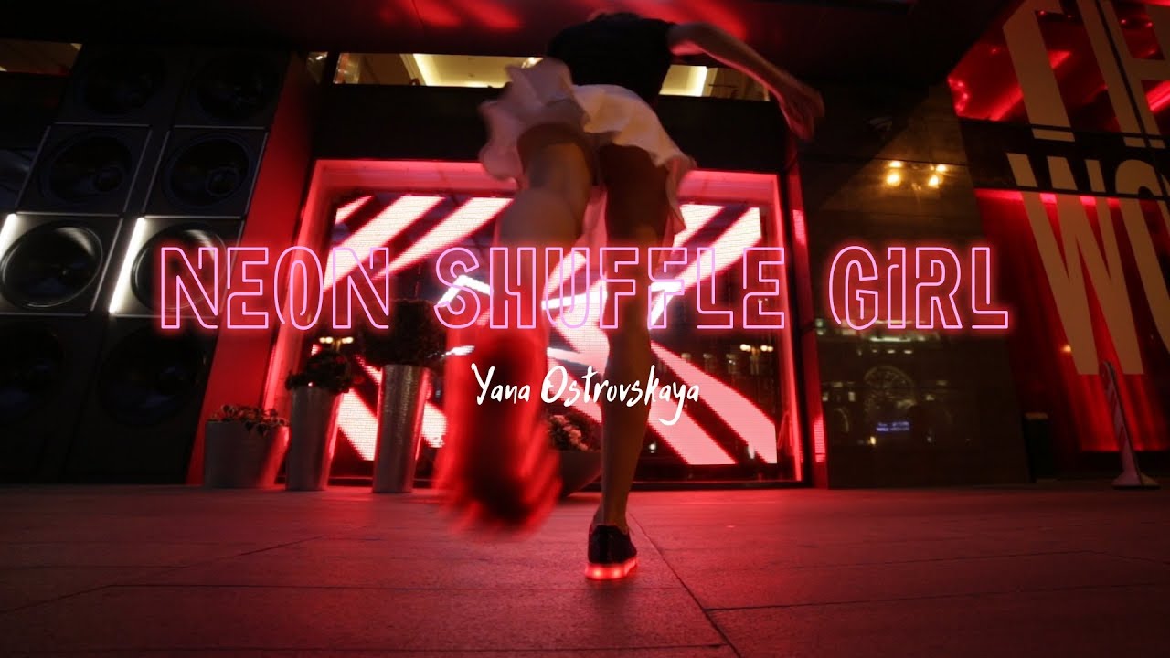 NEON SHUFFLE GIRL - YouTube
