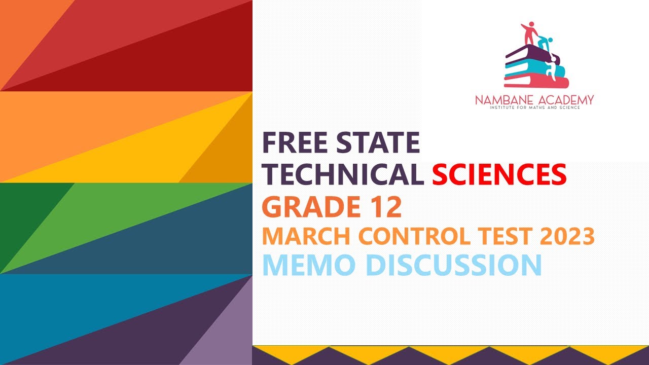Technical Sciences: Grade 12 : FS : March 2023 : Memo discussion - YouTube