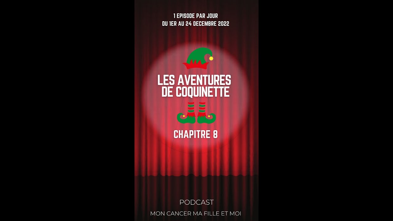 Les aventures de Coquinette : Chapitre 8 - YouTube