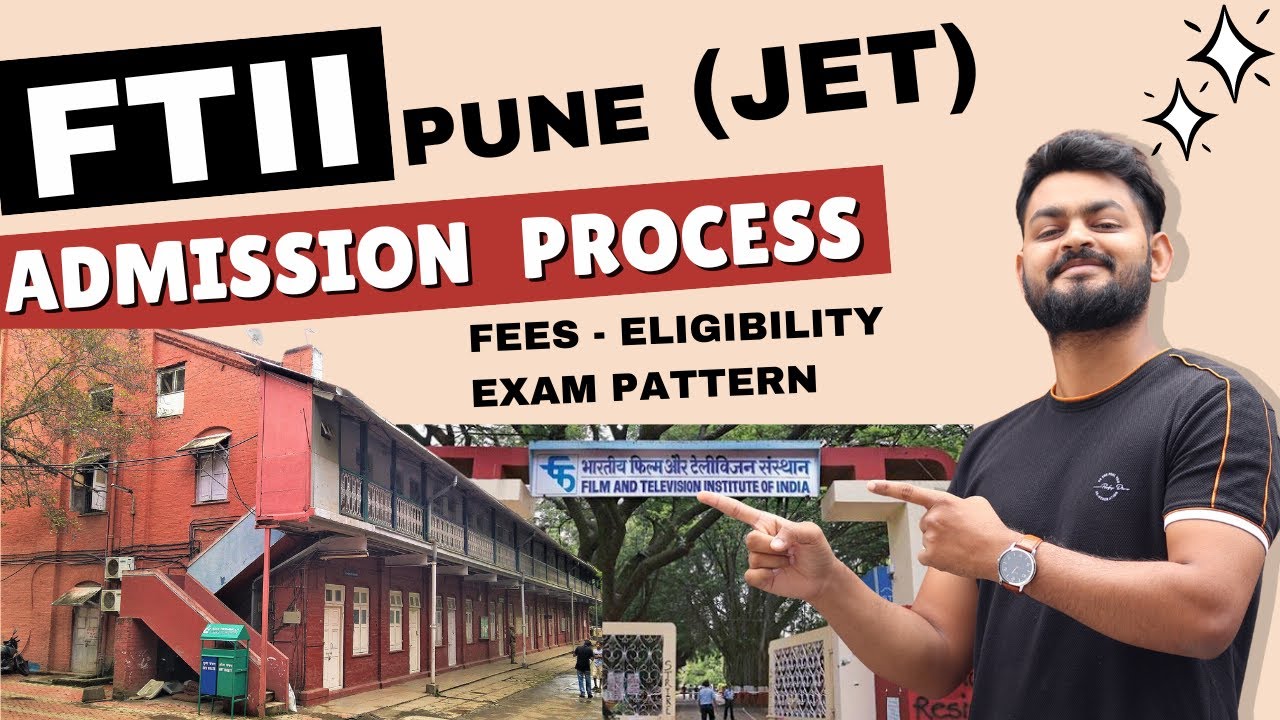 Best Film School of India - FTII Admission Process, Entrance Syllabus ...