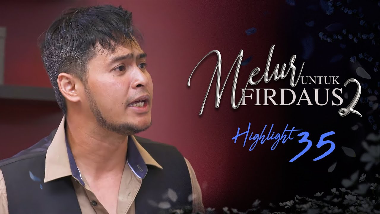HIGHLIGHT: Episod 35 - Fir Dan Raikal Dah Kena Game! | Melur Untuk ...