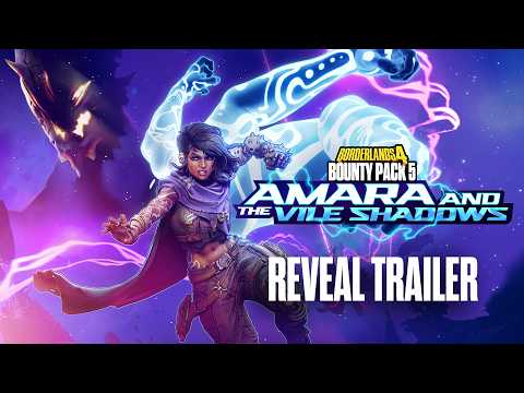 Borderlands 4 - Bounty Pack 5: Amara and the Vile Shadows: Official Reveal Trailer