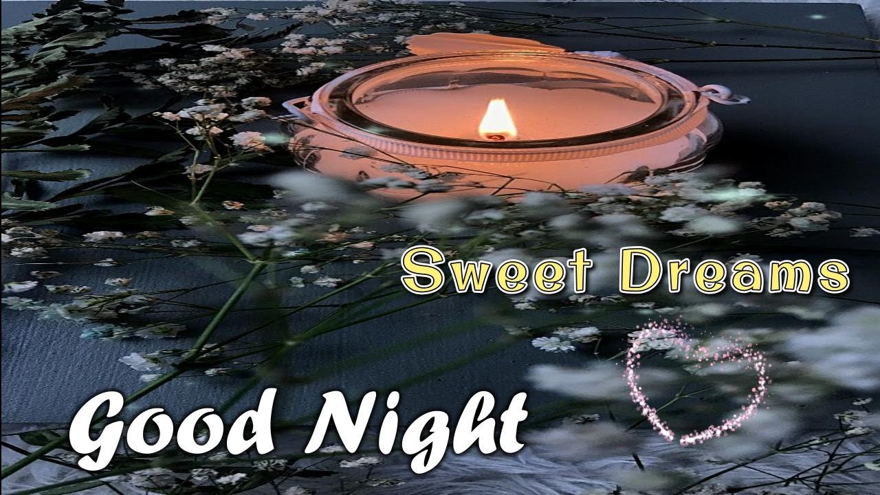 Good Night My Love 💖🤗 Good Night to You || Heart Touching Good Night ...