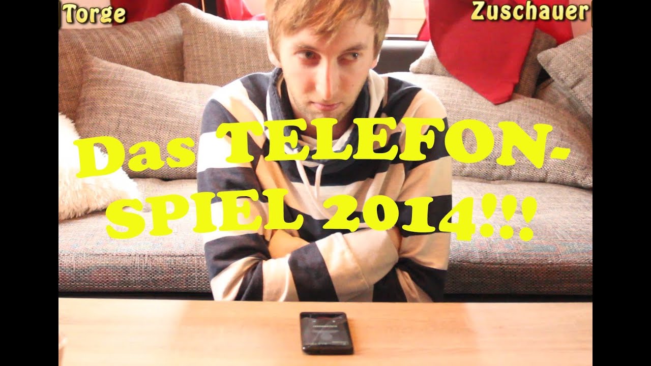 DAS TELEFONSPIEL 2014 !!! - YouTube