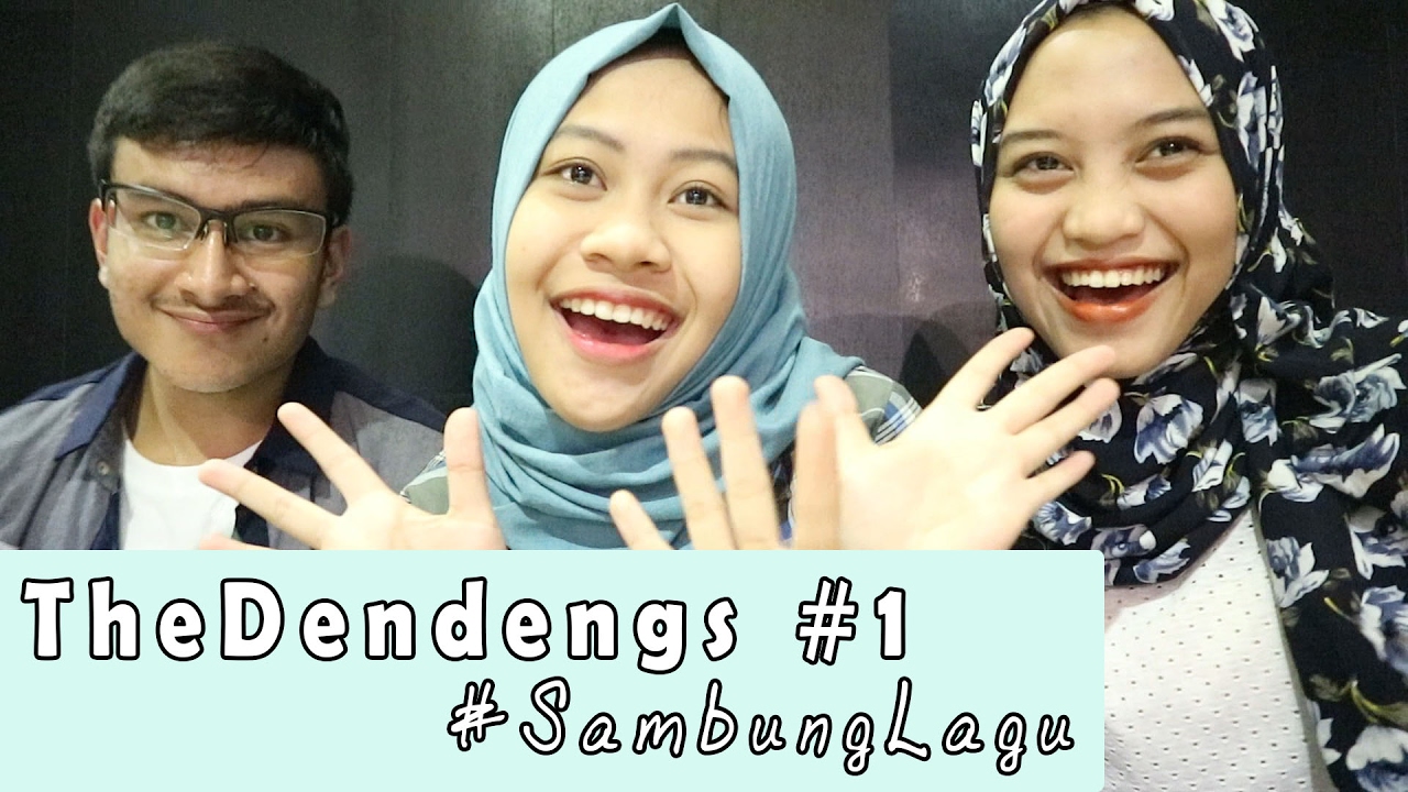 TheDendengs#1 - Sambung Lagu - YouTube