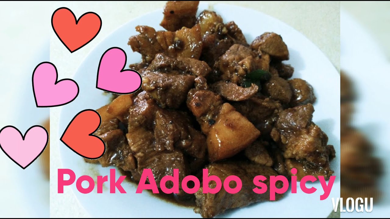 How to make Pork Adobo Spicy - YouTube