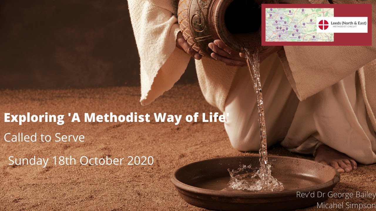 Introducing 'A Methodist Way of Life' Called to Serve - YouTube