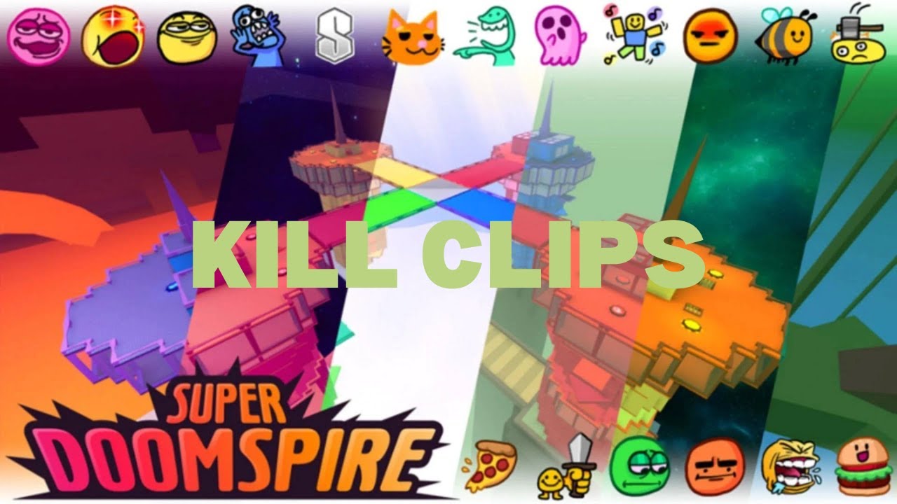 Kill Clips Super Doomspire (Song name: ANiMA) - YouTube