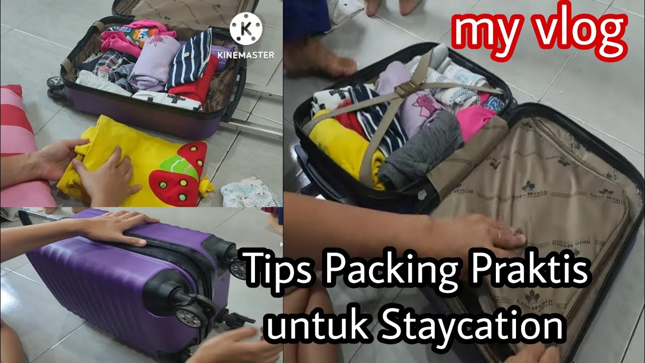 Tips Packing Pakaian Dalam Satu Koper Kecil Untuk Staycation | Packing ...