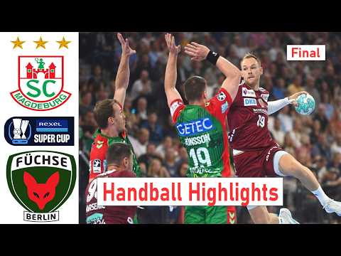 SC Magdeburg Vs. Füchse Berlin | Handball Highlights Final | Rexel Super Cup 2026 🤾‍♂️🔥