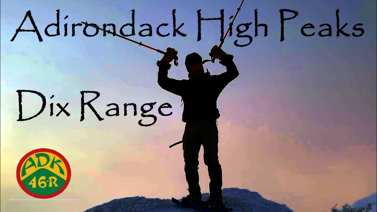 Dix Range in the Winter - Adirondack High Peaks - YouTube