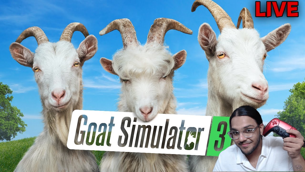 GOAT SIMULATOR 3 LIVE GAMEPLAY WITH FRIENDS @_bunny_senpai_20 - YouTube