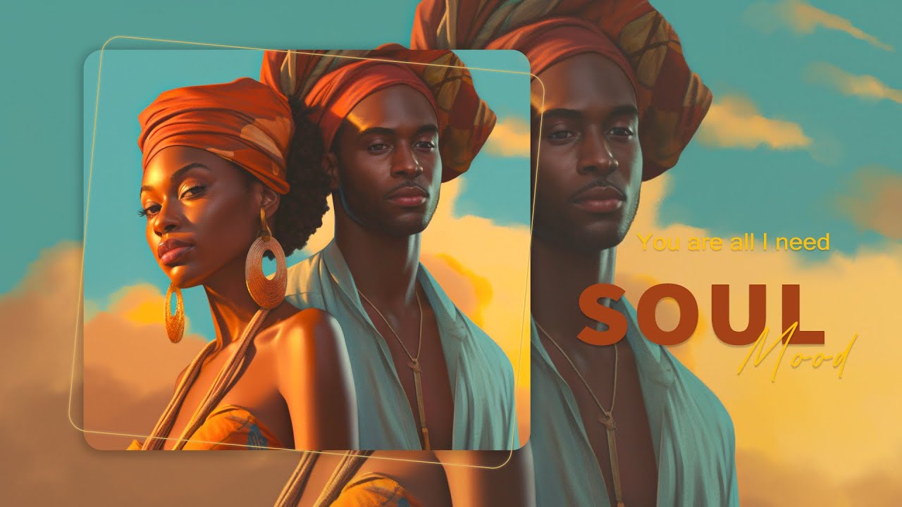 Emotional soul ~ You Are All I Need ~ Best Soul R&b Mix | Playlist ...