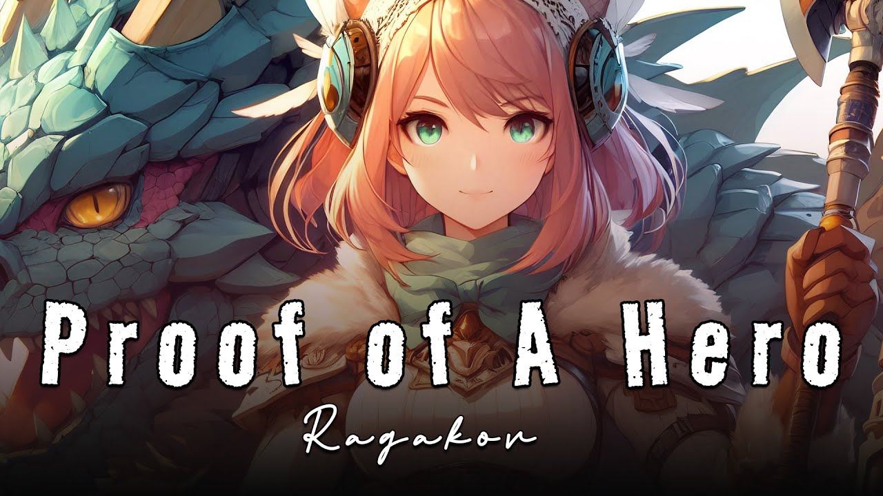 Monster Hunter OST - Proof of a Hero (Symphony Japanese Version ...