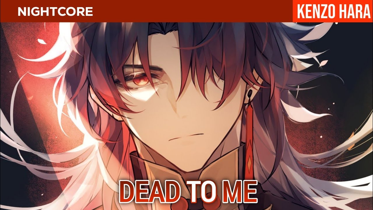 Nightcore - Dead To Me - YouTube