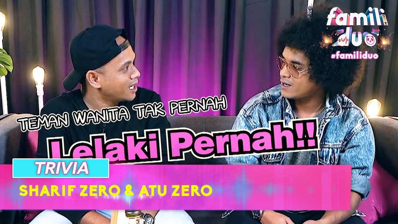 Trivia: Sharif Zero & Atu Zero | Famili Duo (2021) - YouTube