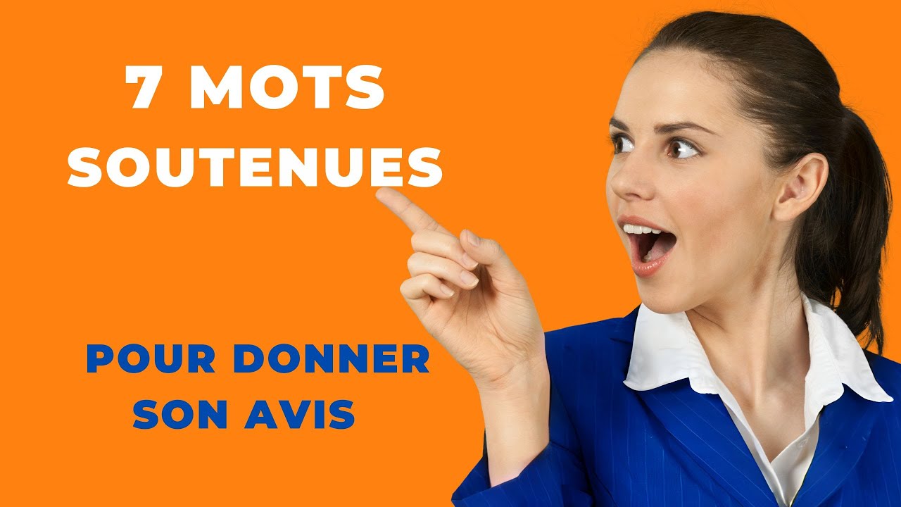 "7 Expressions Élégantes pour Exprimer Votre Avis" - YouTube