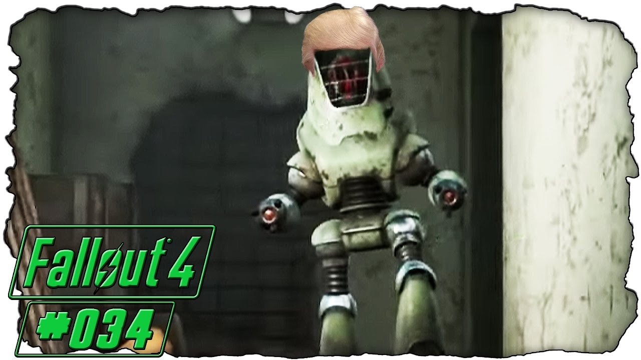 FALLOUT 4 #034 PROTEKTRONS WÜRDEN DONALD TRUMP WÄHLEN | Lets Play ...