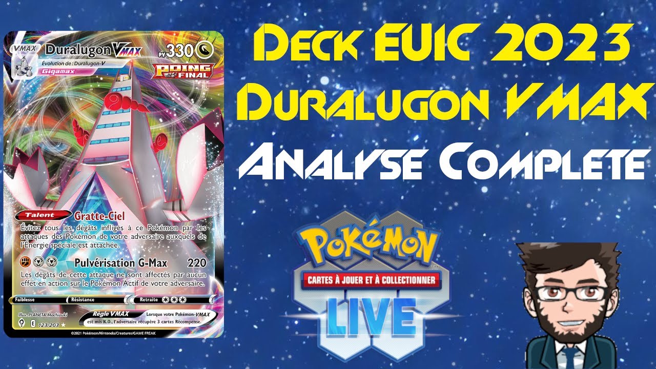 Analyse complète #121 du deck Duralugon VMAX (1ER EUIC 2023) sur ...